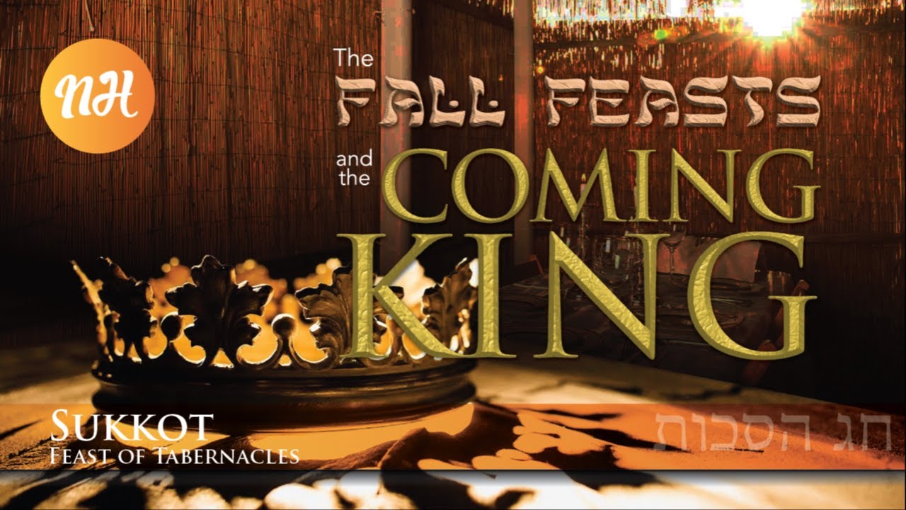 NHCF "The Fall Feasts and the Coming King (week 3)" 10/27/24 - YouTube