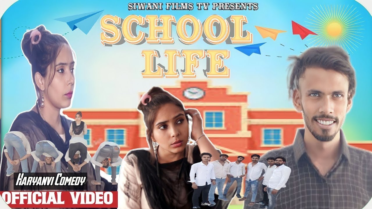 SCHOOL LIFE IN HARYANVI🏫 || A Haryanvi Film Story || Siwani Films Tv ...