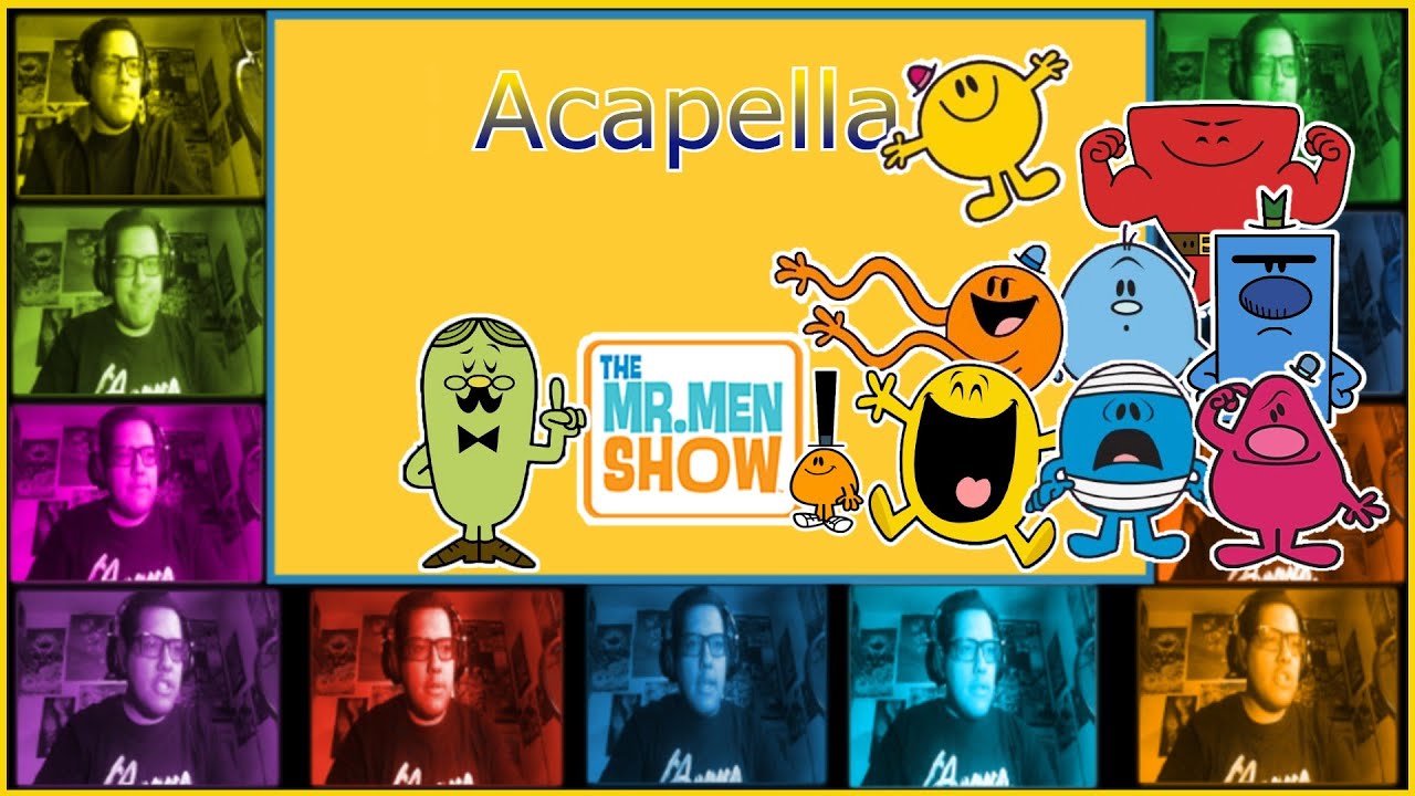 The Mr. Men Show Theme (2008 TV Series) - Acapella - YouTube