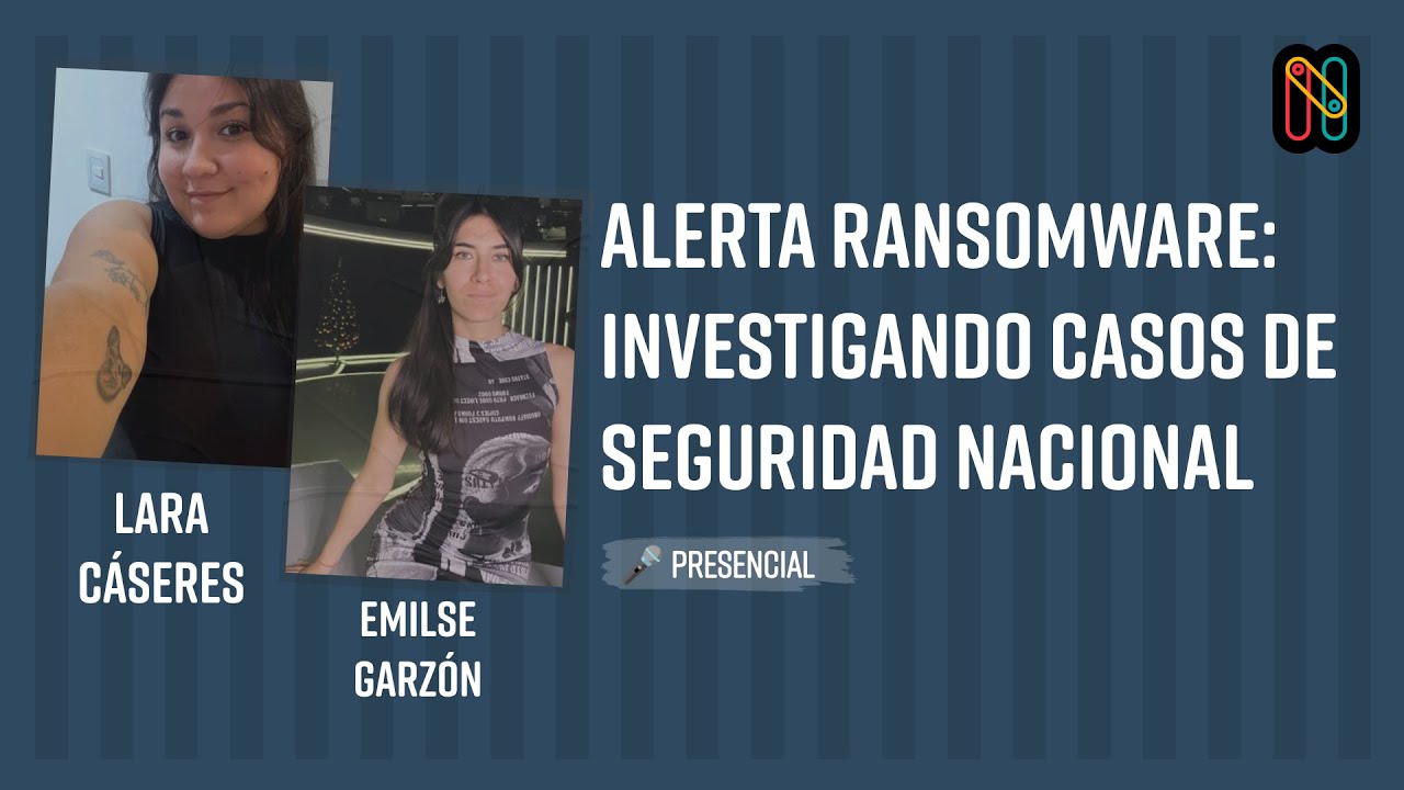 Alerta ransomware: Investigando casos de seguridad nacional - Lara ...