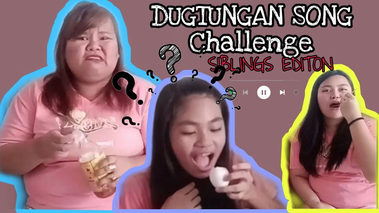 DUGTUNGAN CHALLENGE with My Sisters - YouTube