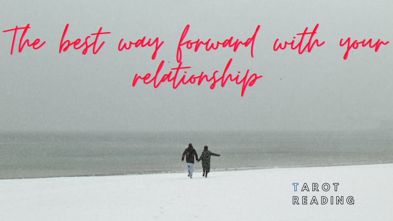 🎄Your best way forward in this relationship.🎄#9 - YouTube