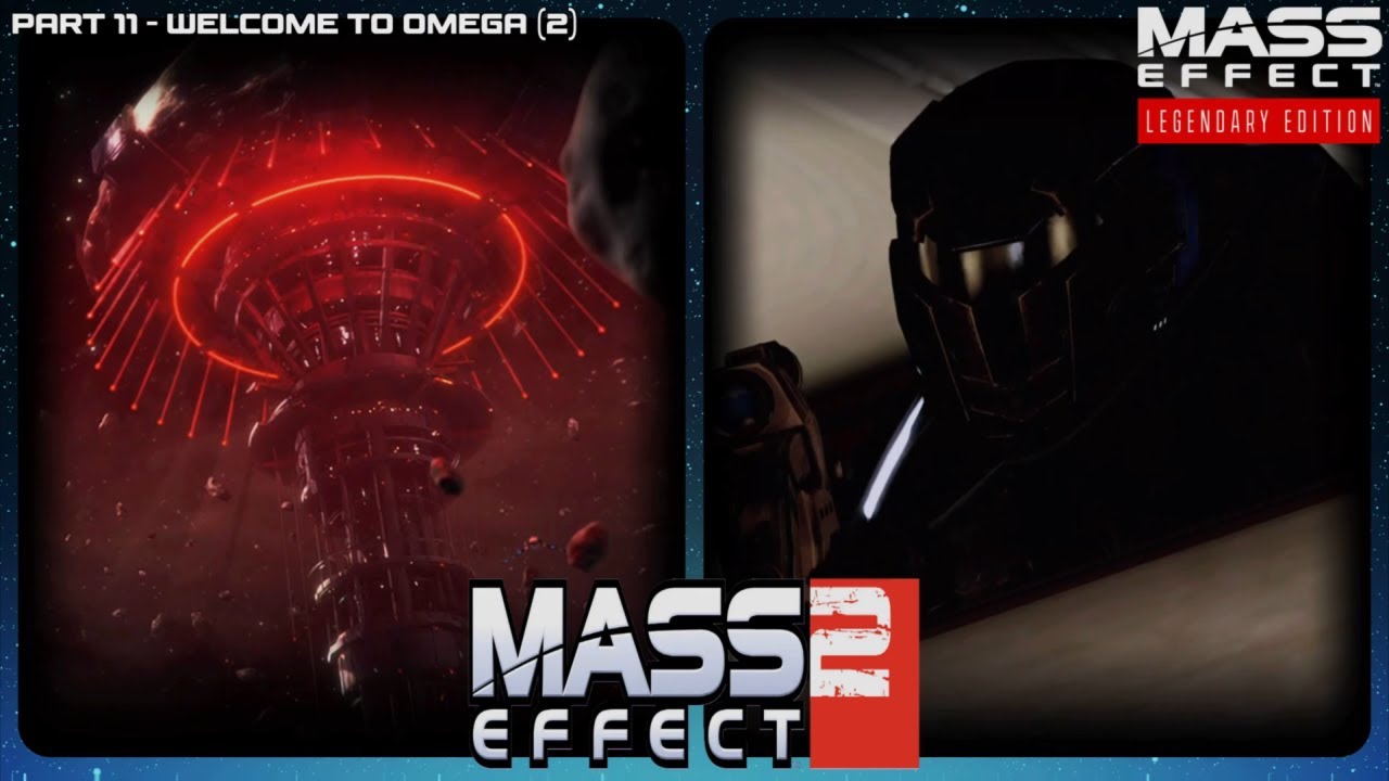 Welcome to Omega (2) - 4K Mass Effect Legendary Edition: Part 11 # ...