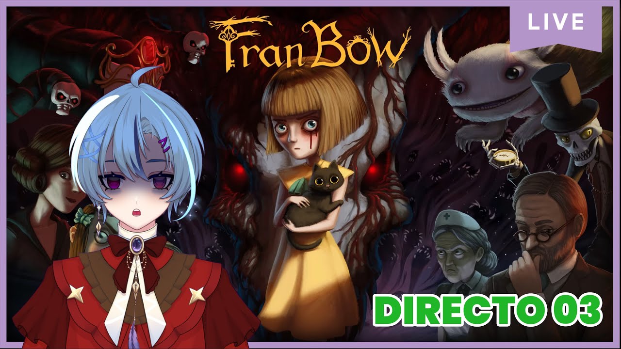 Fran bow directo 3: Nuevo mundo y Palontras - YouTube