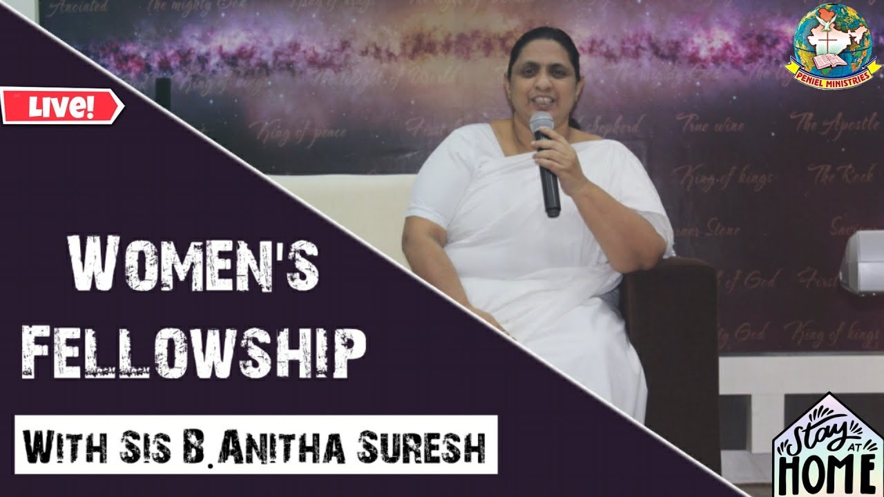 23rd June - 2020 II Women's Fellowship II Sis.B.Anitha Suresh - YouTube