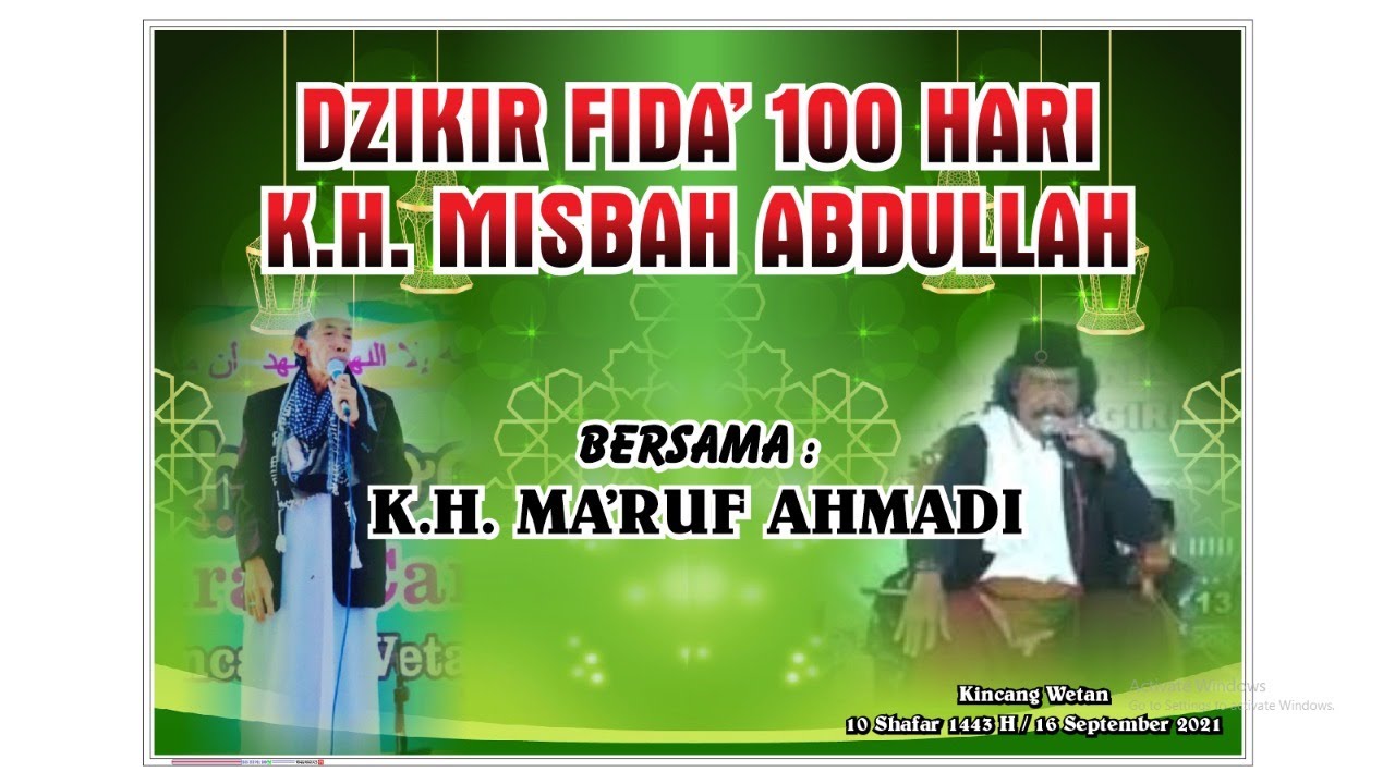 Live Streaming YOUTUBE Dzikir FIDA` 100 Hari KH. MISBAH ABDULLAH - YouTube