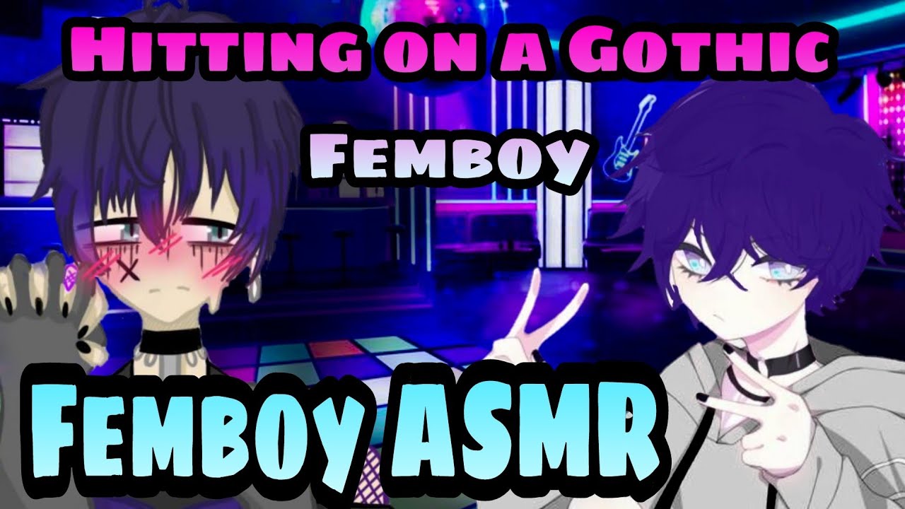 Making a Goth Femboy fall in love with you!!, Femboy ASMR .Gothic ...