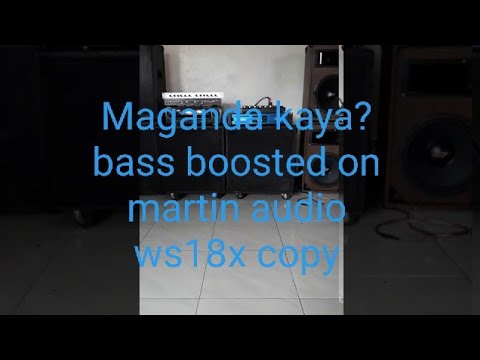Bass boosted test on martin audio ws18x copy - YouTube