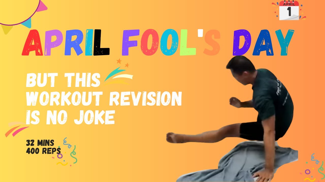 April Fool's Day but this Workout Revision is no Joke! - YouTube