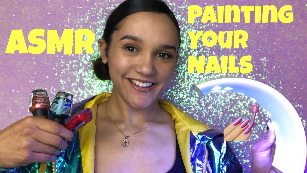 ASMR Painting Your Nails💕 - YouTube