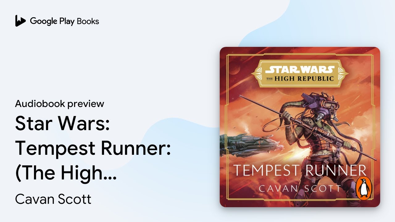 Star Wars: Tempest Runner: (The High Republic) by Cavan Scott ...