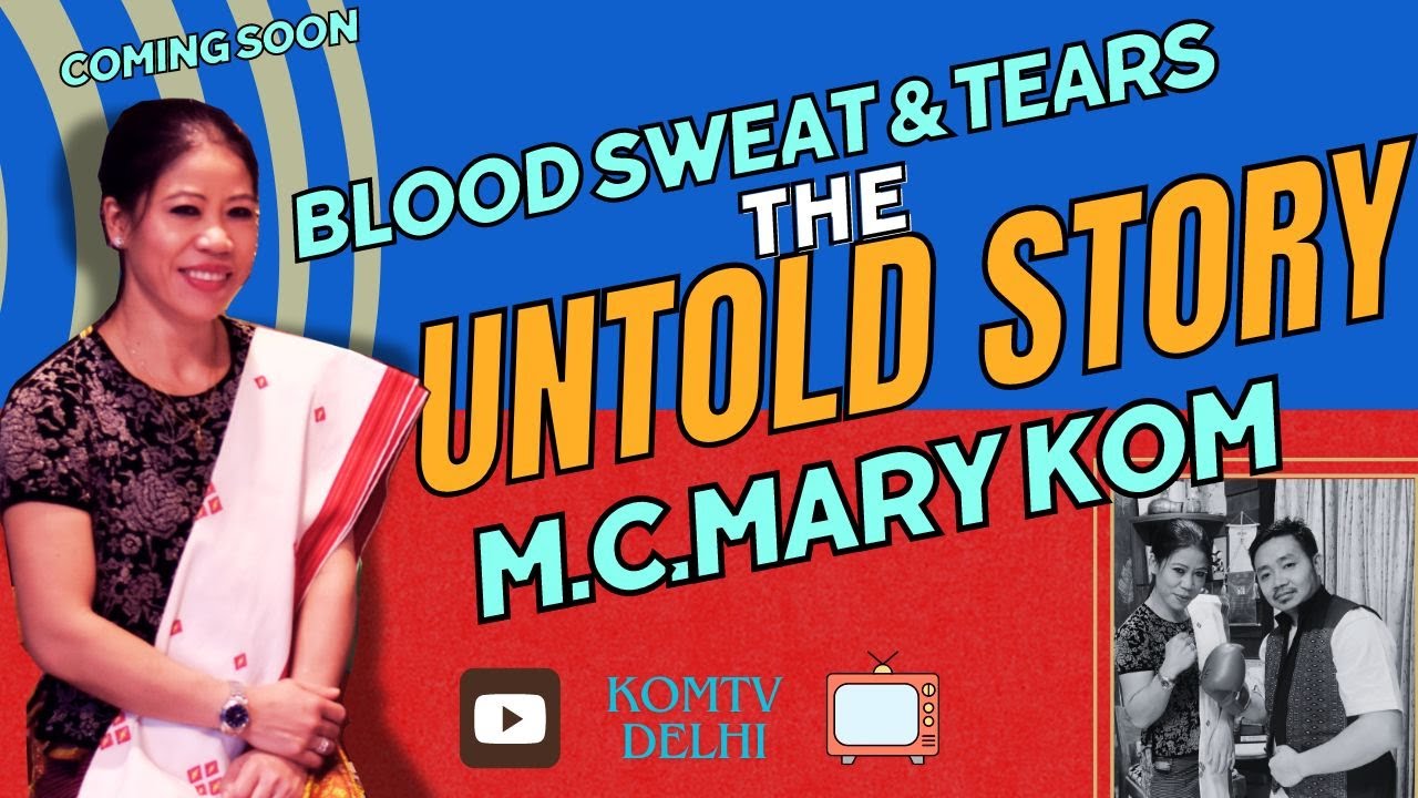 Trailer || Blood Sweat & Tears - the Untold Story of MC Mary Kom ...