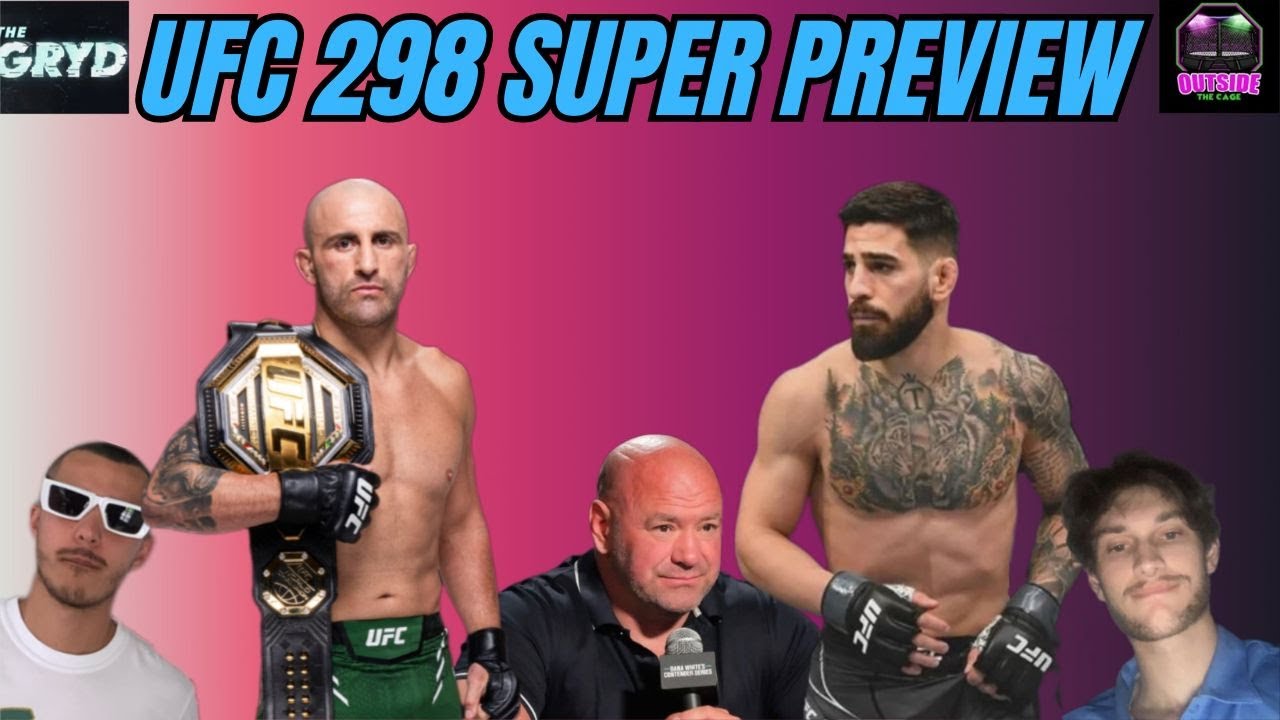UFC 298 SUPER PREVIEW! - YouTube