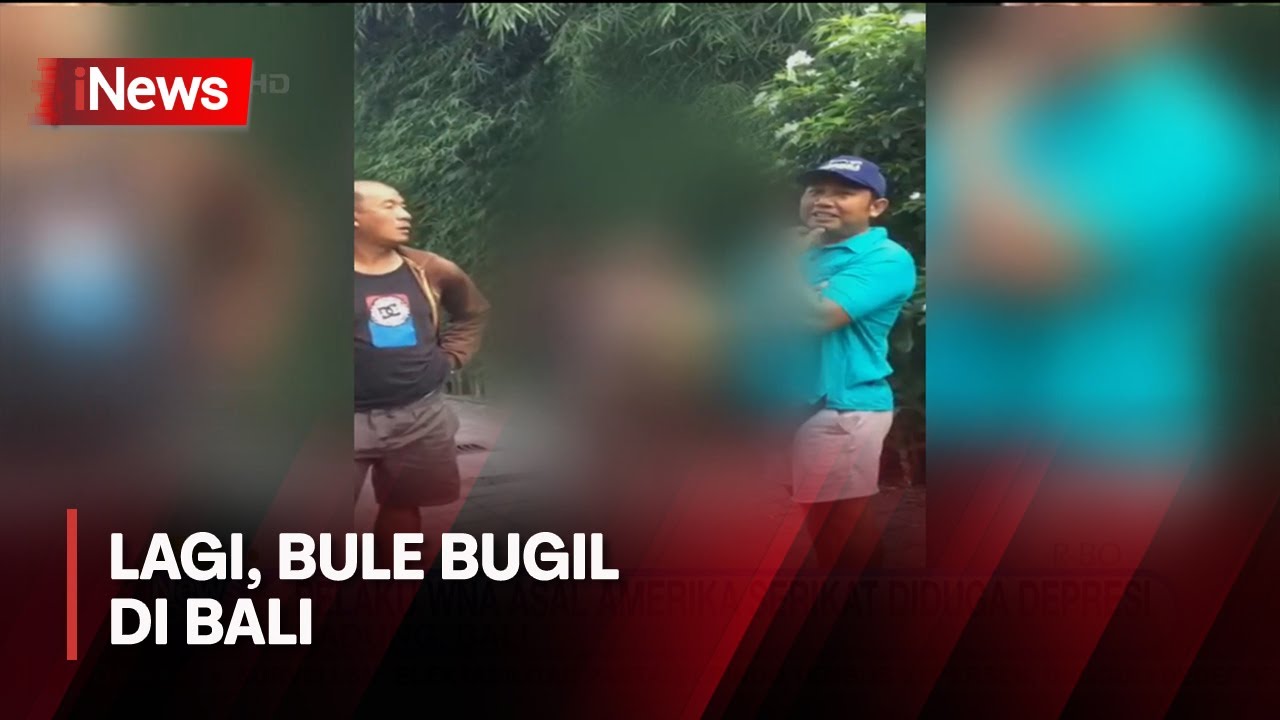 Heboh Kelakuan Turis Asing Nekat Bugil di Depan Umum - YouTube