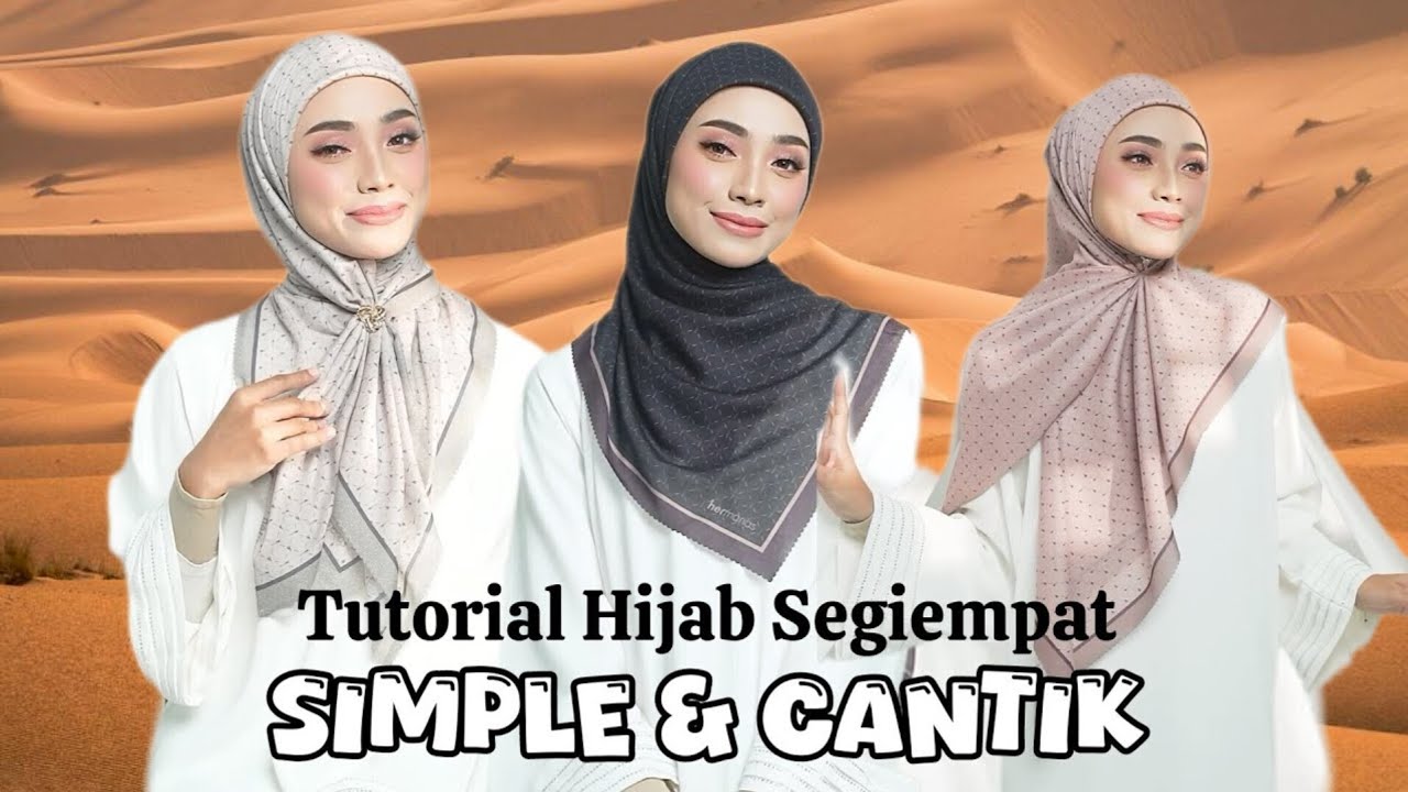 Tutorial Jilbab Segiempat Simple dan Cantik #hijabstyle - YouTube