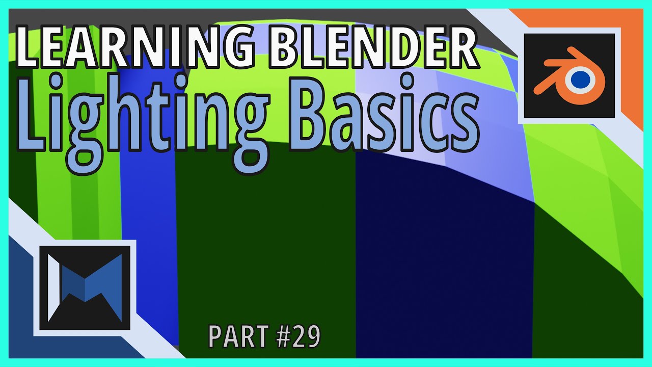 Learning Blender - Part 29 Lighting Basics - YouTube