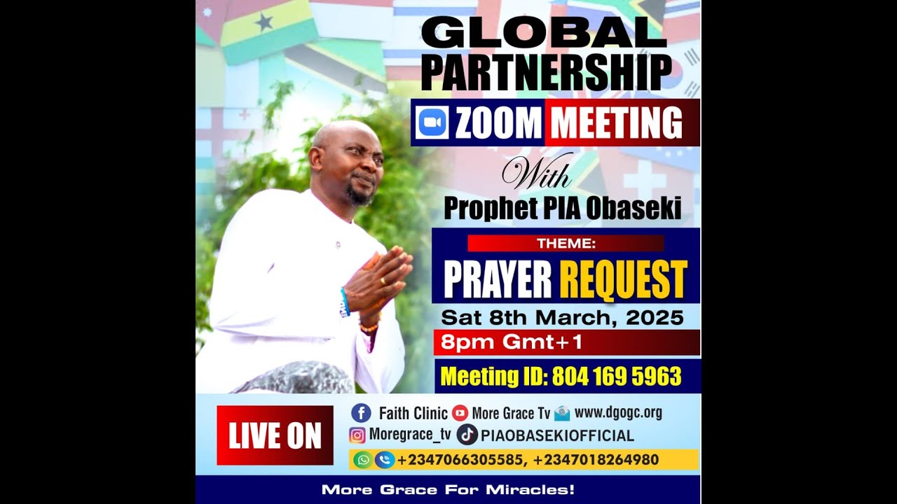 Global Partnership Zoom Meeting With Prophet PIA Obaseki. Theme: Prayer ...