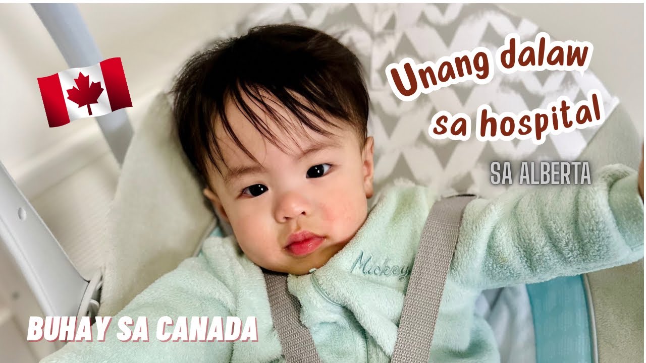 NUNG DINALA NAMIN SA HOSPITAL | BUHAY SA CANADA | Moises and Chelly ...