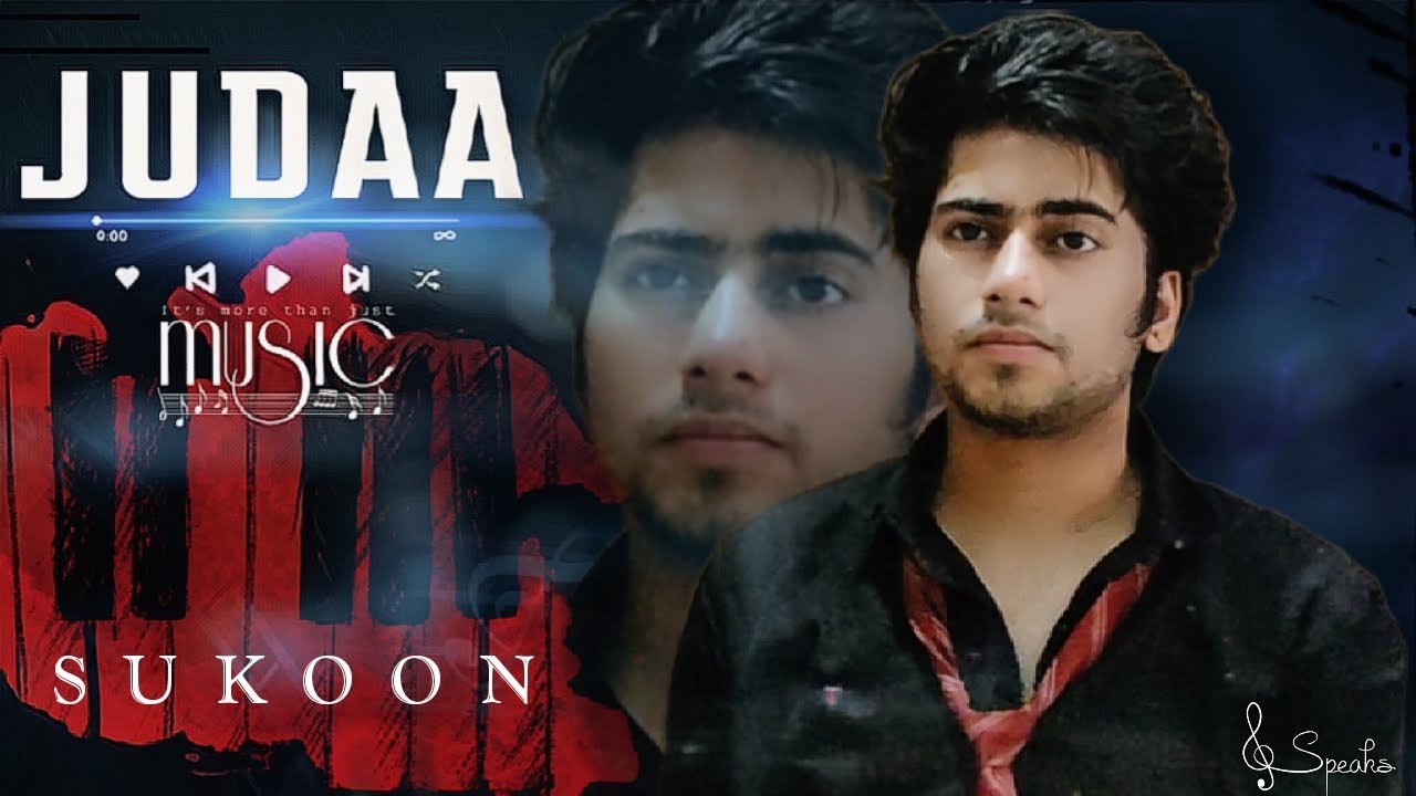 Judaa : ( Cover Song ) | Ishqedarriyaan | Arijit Singh | By Harsh ...