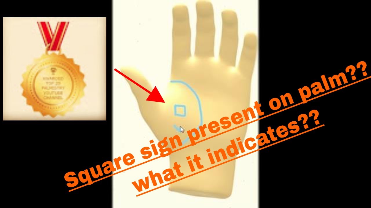 Square sign present on palm - YouTube