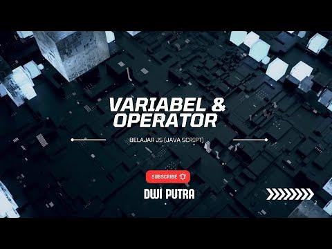 Belajar Javascript (Variabel dan Operator)#Praktikum8 - YouTube