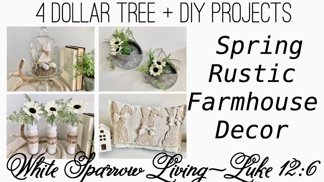 4 DOLLAR TREE DIYS FARMHOUSE SPRING DECOR PROJECTS - YouTube
