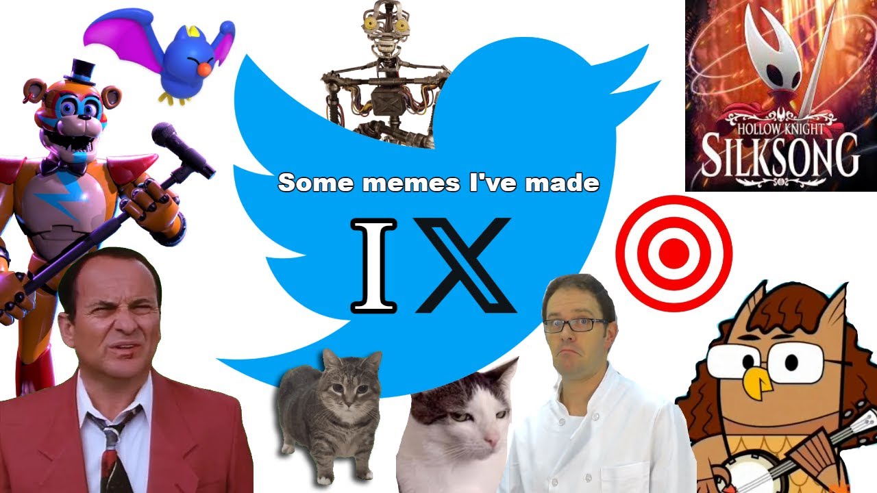 Compilation of memes that I uploaded on X/Twitter IX - YouTube