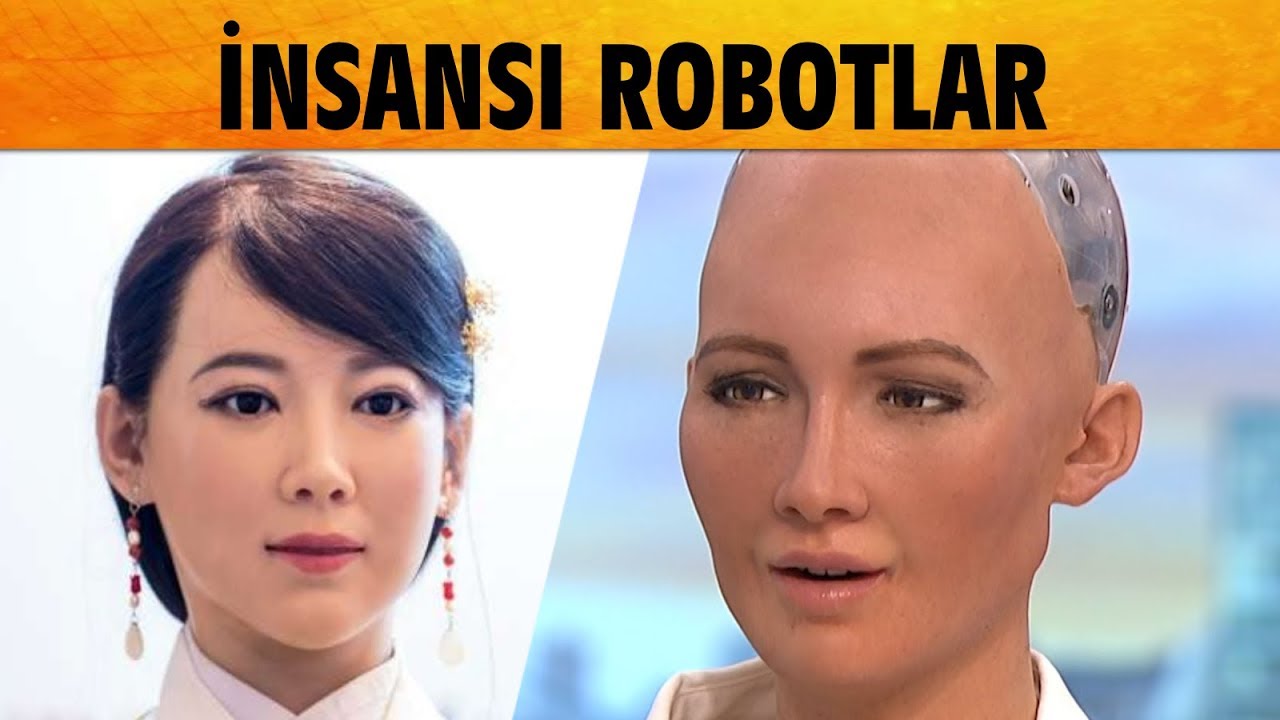 İNSANSI ROBOTLAR - SON ÇAĞ BAŞLIYOR - YouTube