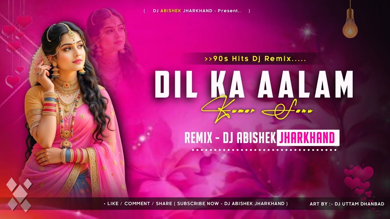Dil Ka Aalam - (Aashiqui) | Kumar Sanu | 90s Hits Dj Remix | Dj Abishek Jharkhand - YouTube