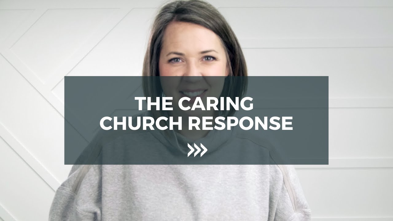 Caring Church Response - YouTube