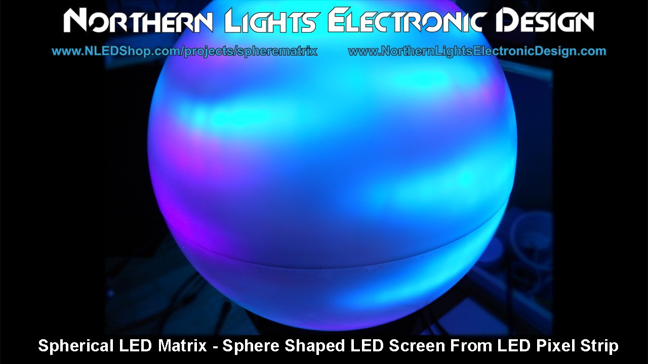 Spherical LED Matrix - Sphere Shaped LED Screen From LED Pixel Strip ...