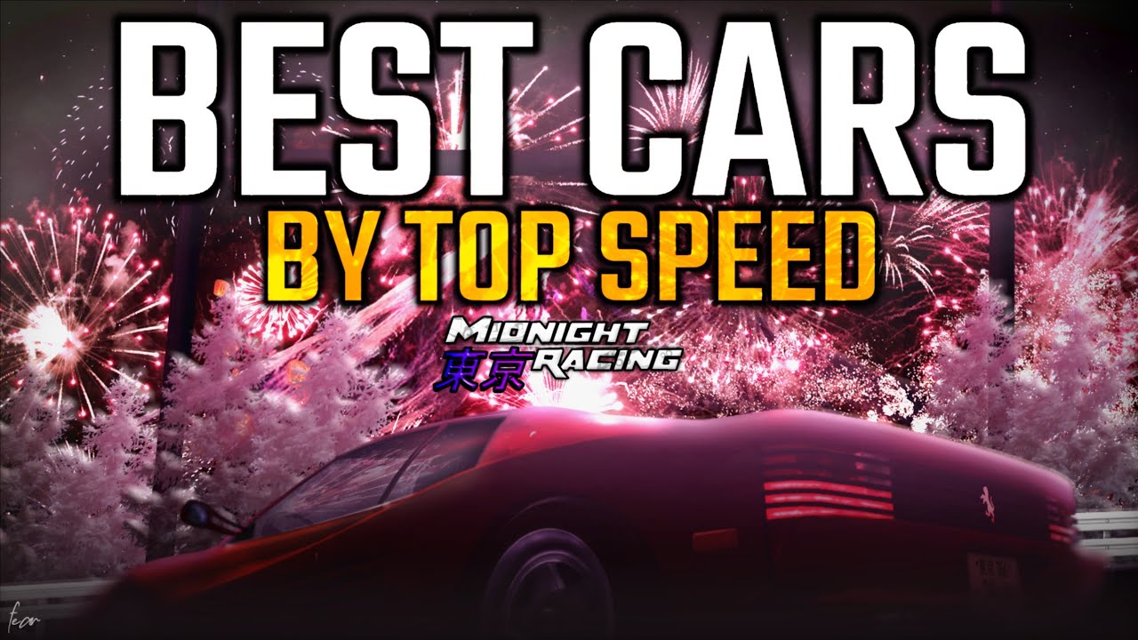 THE BEST CARS by Top Speed in Midnight Racing Tokyo (Roblox) - YouTube