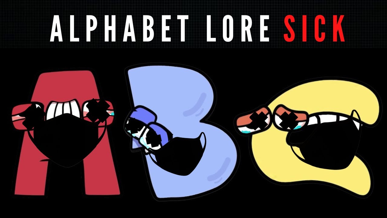 Alphabet Lore But These are Sick Letters (Z-A) - YouTube