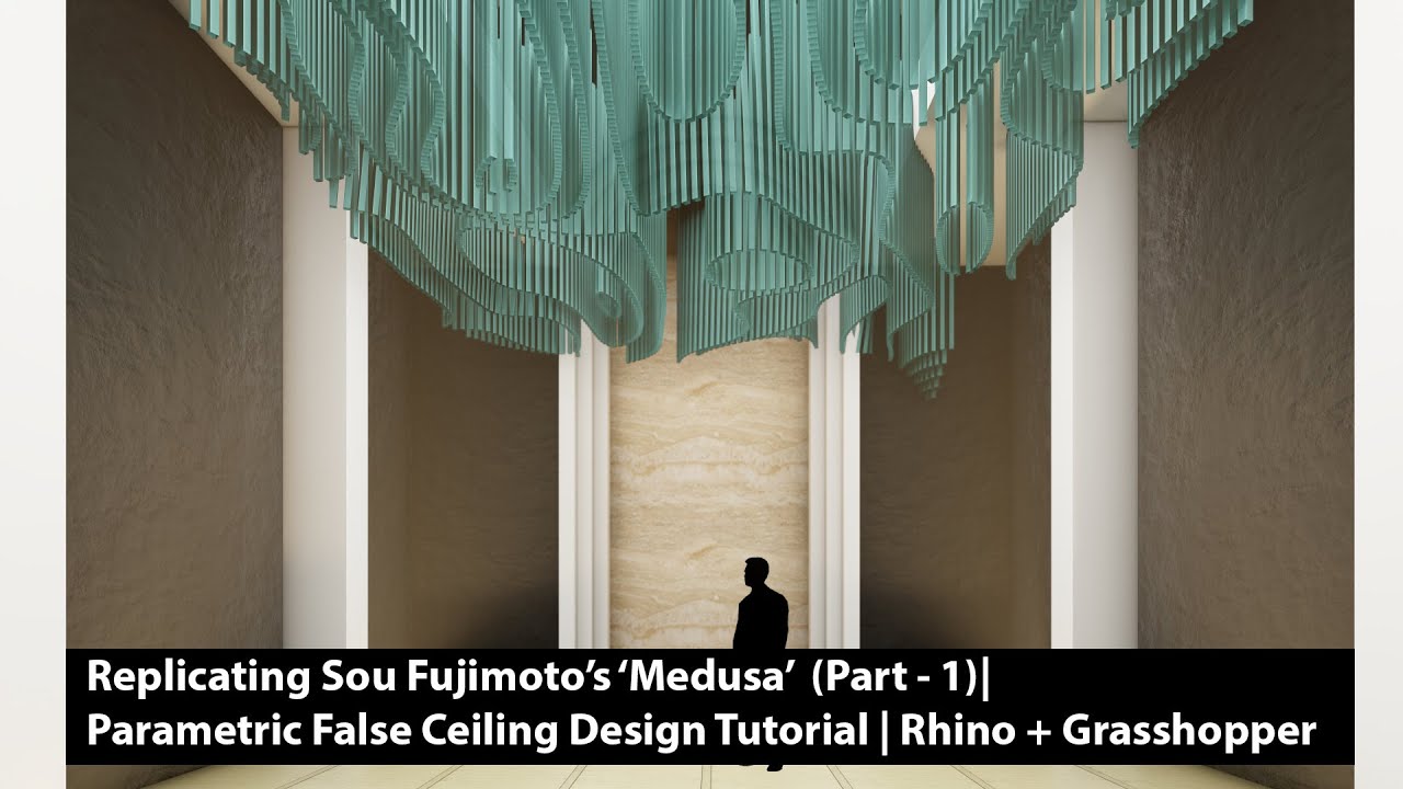 Replicating Sou Fujimoto’s ‘Medusa’ | Parametric False Ceiling Design Tutorial | Rhino ...