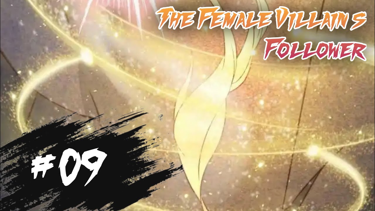 The Female Villain's Follower Ch 09 [ENG SUB] - YouTube