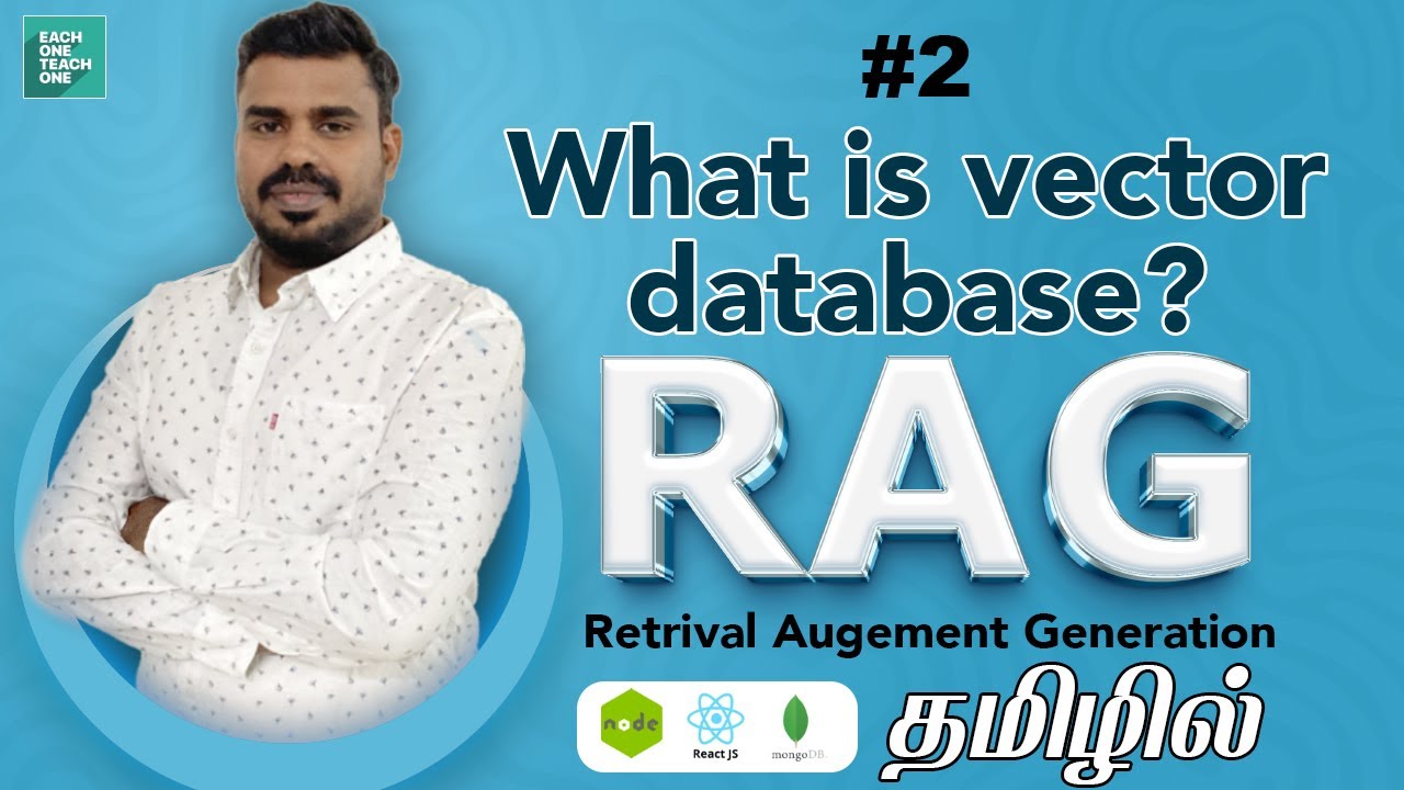 What is vector database in RAG application development | Each One Teach ...
