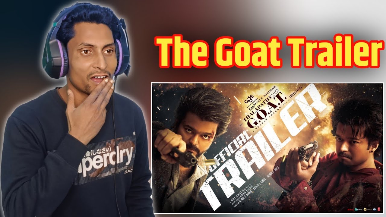 The GOAT Official Trailer Reaction | Tamil | Hindi | Thalapathy Vijay ...