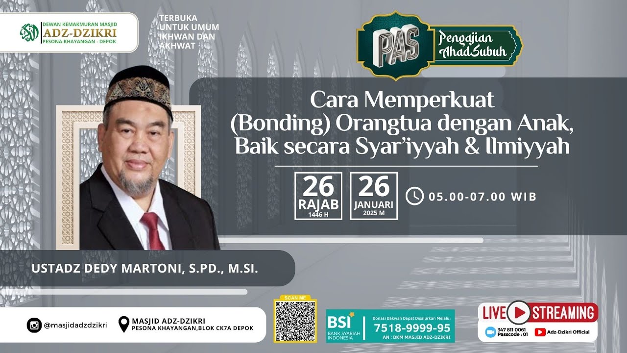 🔴 [LIVE] Mempertebal Keimanan Dengan Ayat-Ayat Kauniyah- Ustadz Dedy ...