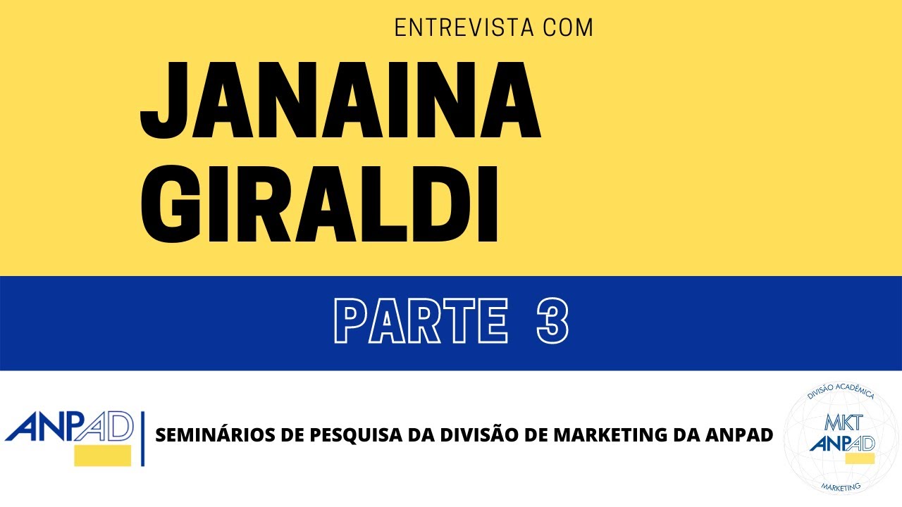 [Seminários de Pesquisa de MKT] Entrevista com Profa. Janaina Giraldi (Parte 3) - YouTube