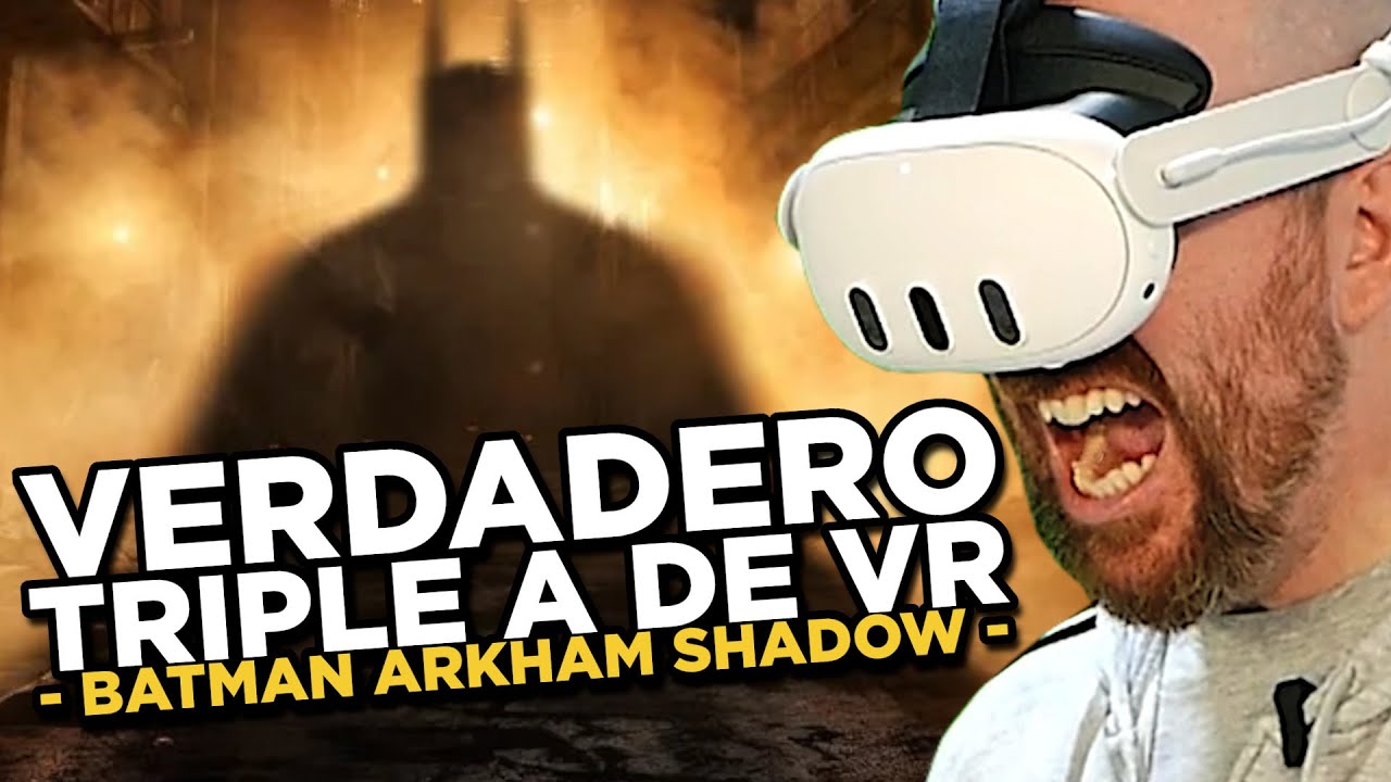 BATMAN ARKHAM SHADOW mis IMPRESIONES del MEJOR JUEGO de VR hasta el ...