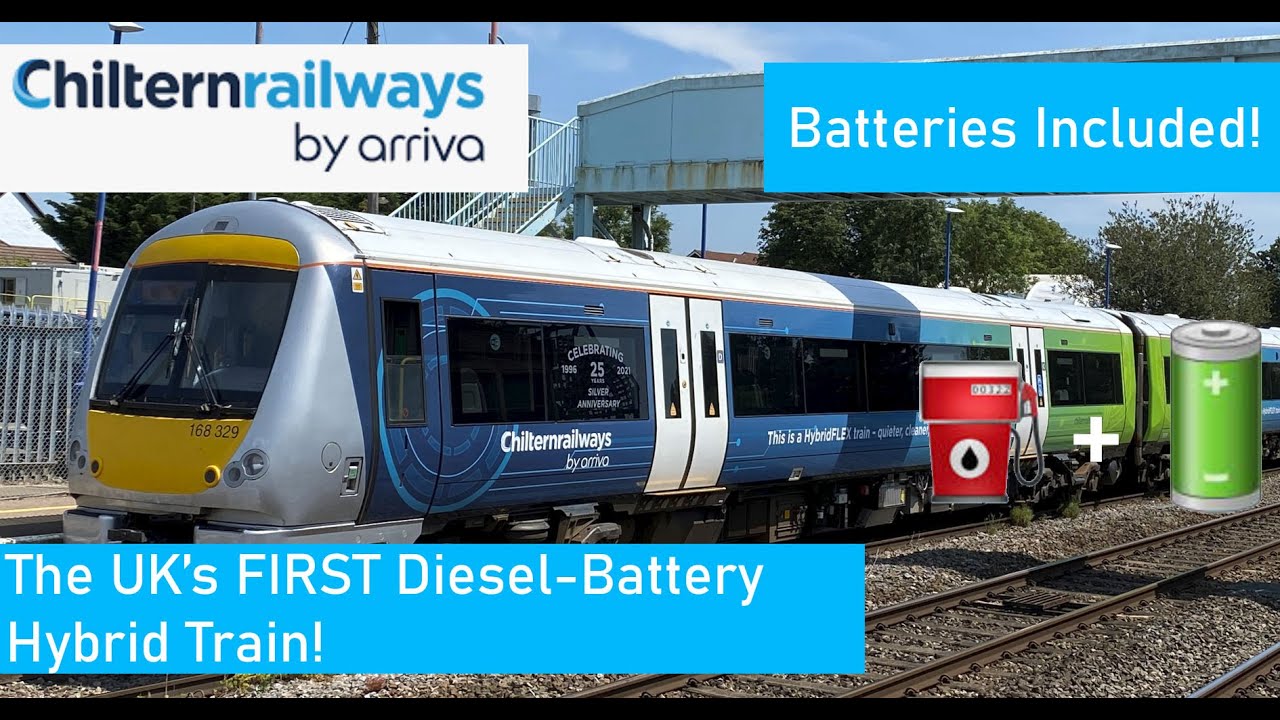 The UK’s First Diesel-BATTERY Hybrid Train! Chiltern Railways Class 168 ...