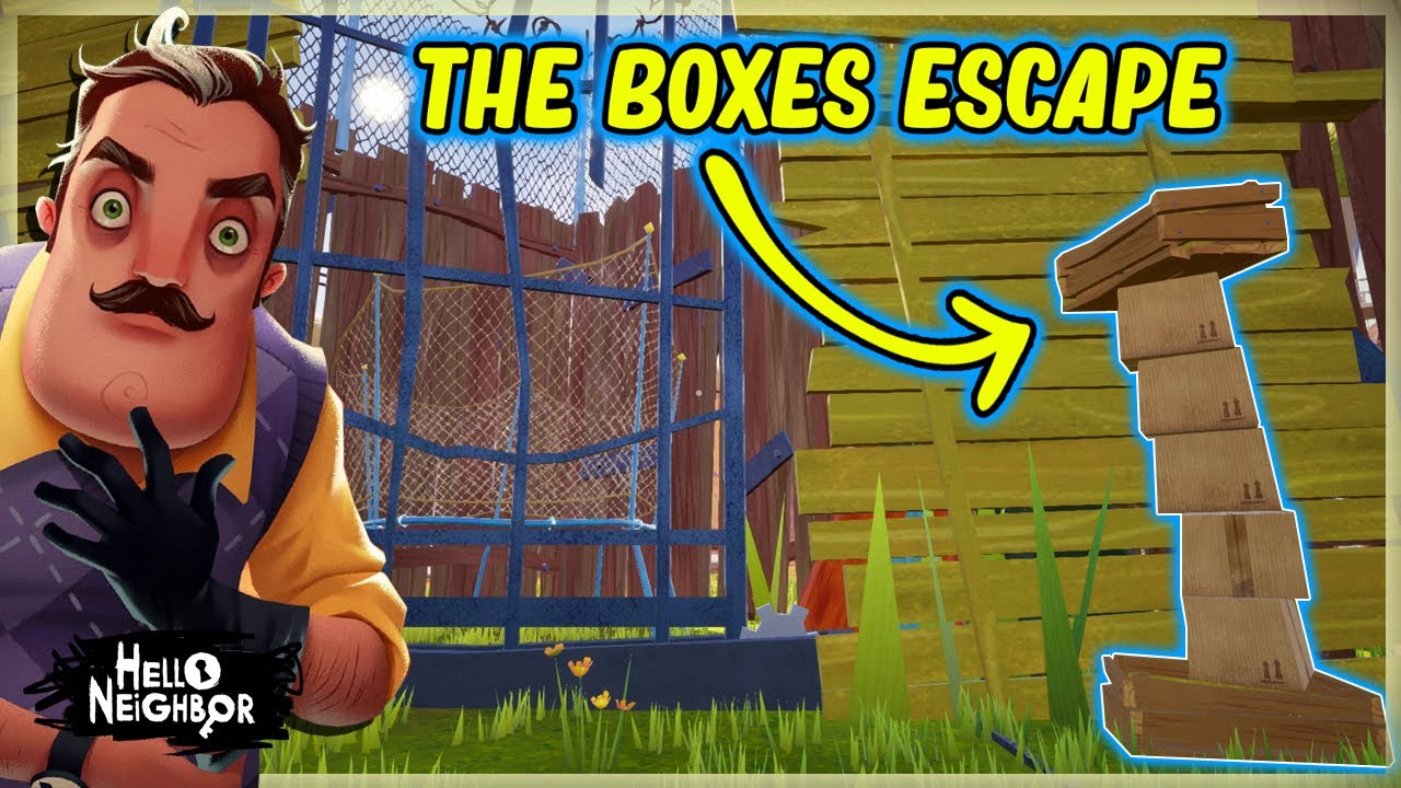 Start To Finish Boxes And Crates Escape In Hello Neighbor - Act 2 ...