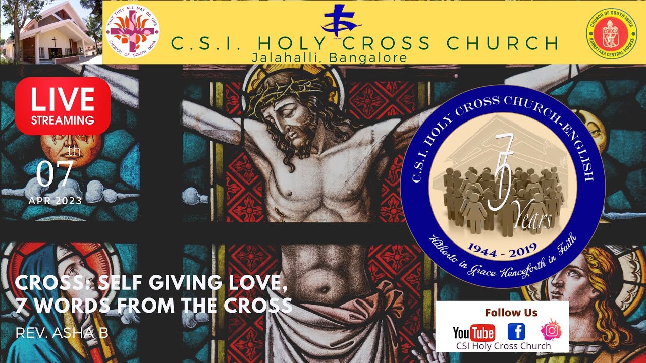 CSI HOLY CROSS CHURCH LIVE GOOD FRIDAY WORSHIP SERVICE - YouTube