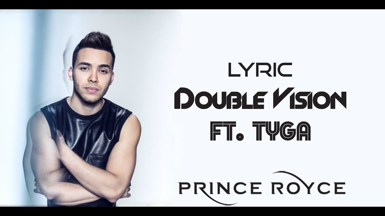 Prince Royce - Double Vision [Lyrics] (Letra) Ft. Tyga - YouTube