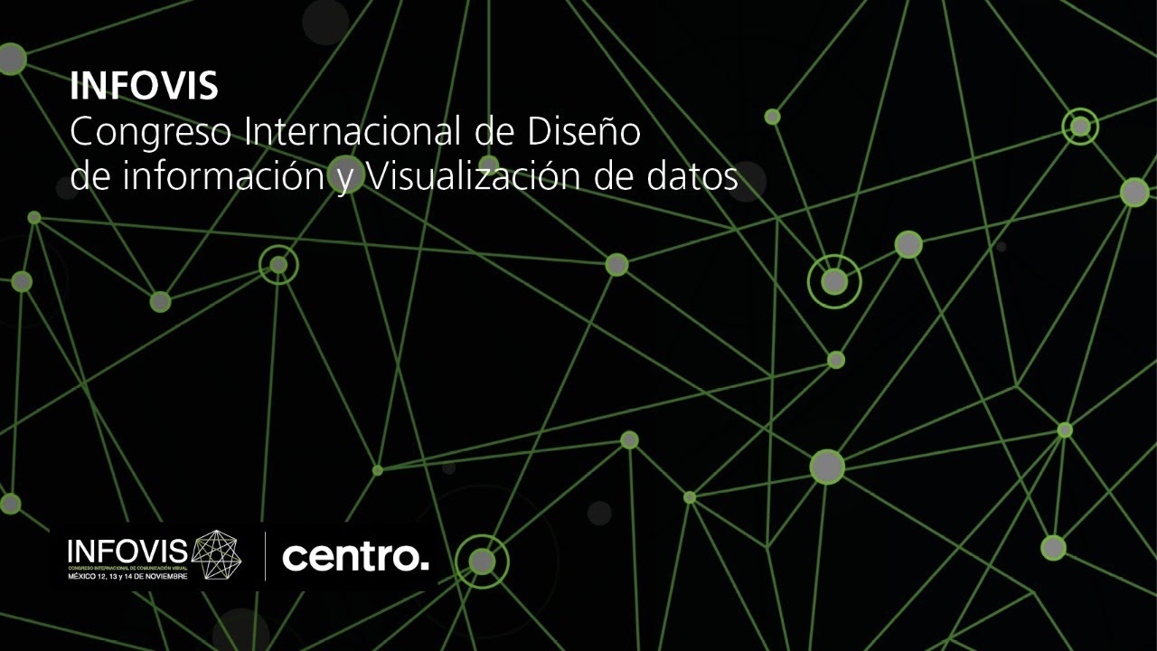 INFOVIS 2020 | Congreso de Diseño de Información y Visualización de ...