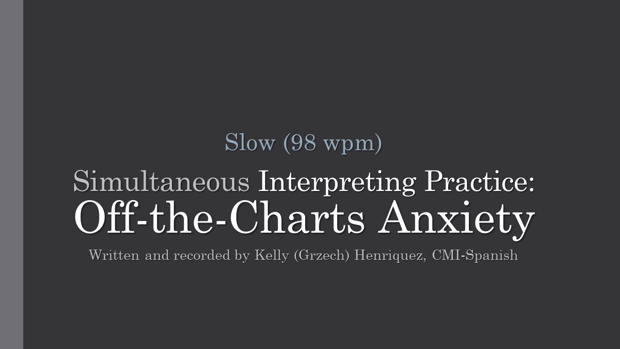 Mental Health Simultaneous Interpretation Practice - Off-the-Charts ...
