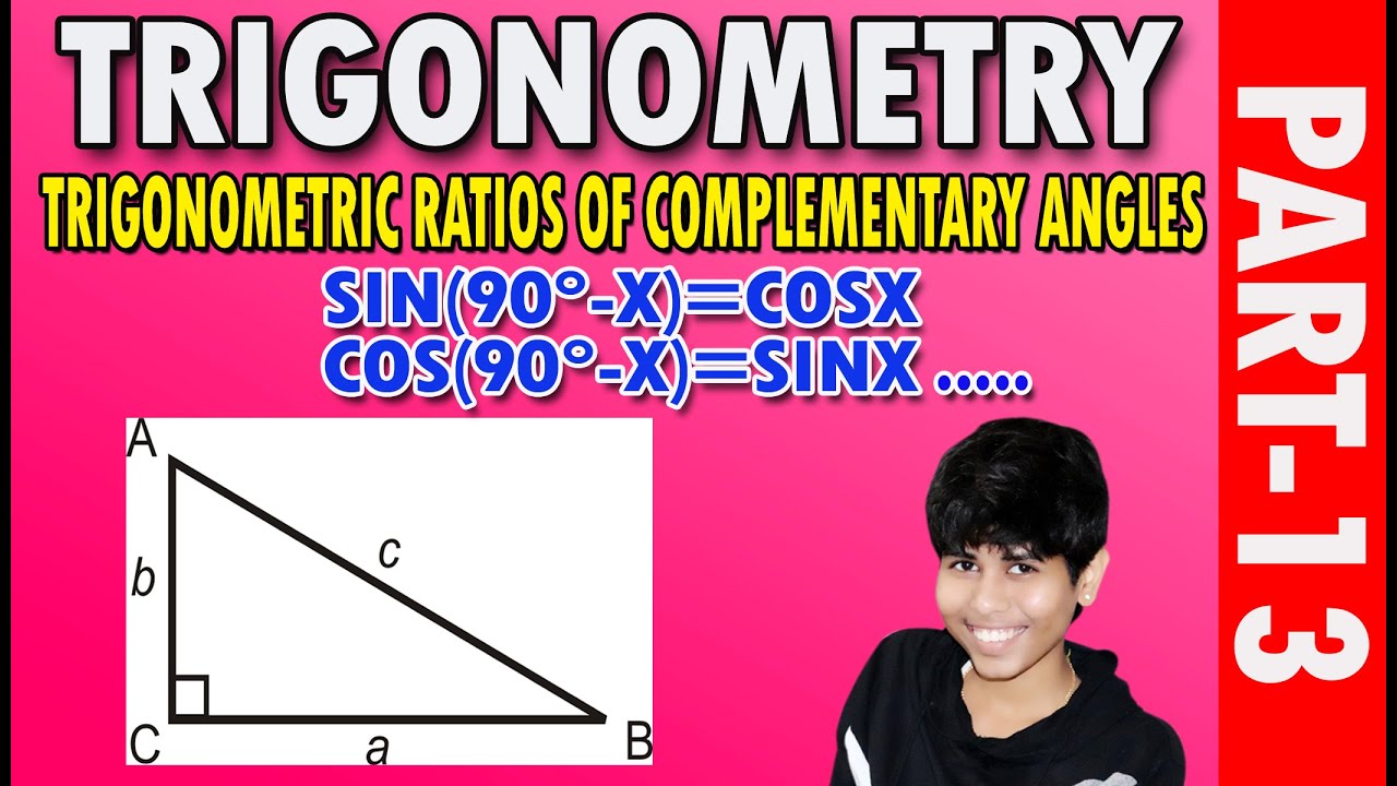 Trigonometric ratios of complementary angles sin(90°-x)=cosx, cos(90°-x ...