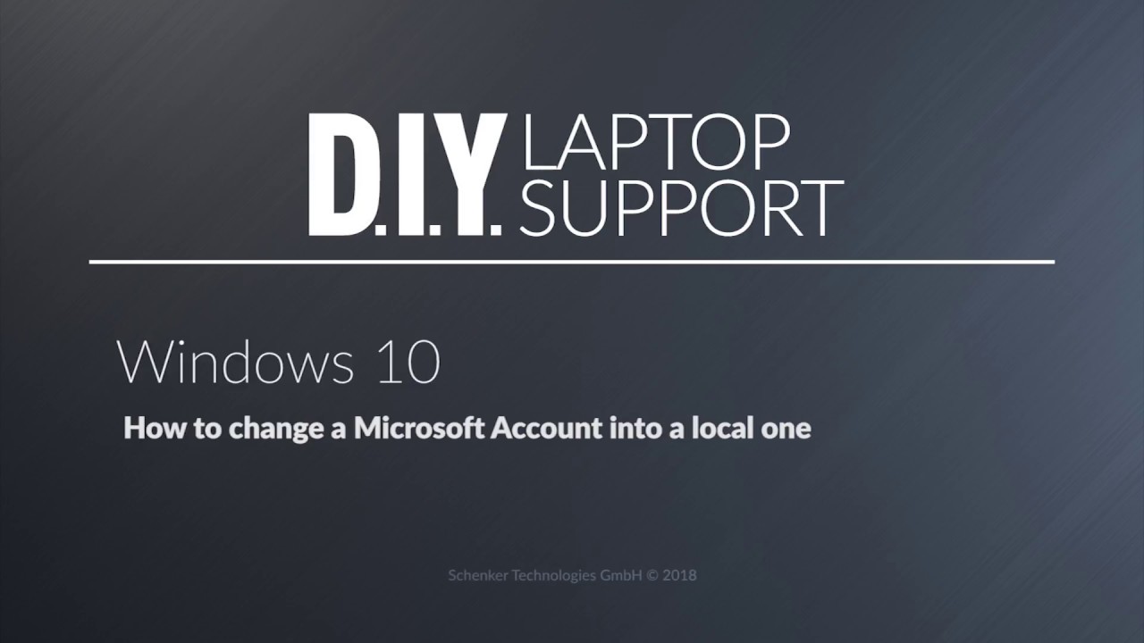 Windows 10: How to change a Microsoft Account into a local login - YouTube