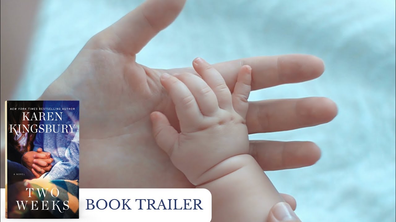 TWO WEEKS - Karen Kingsbury - Book Trailer - YouTube