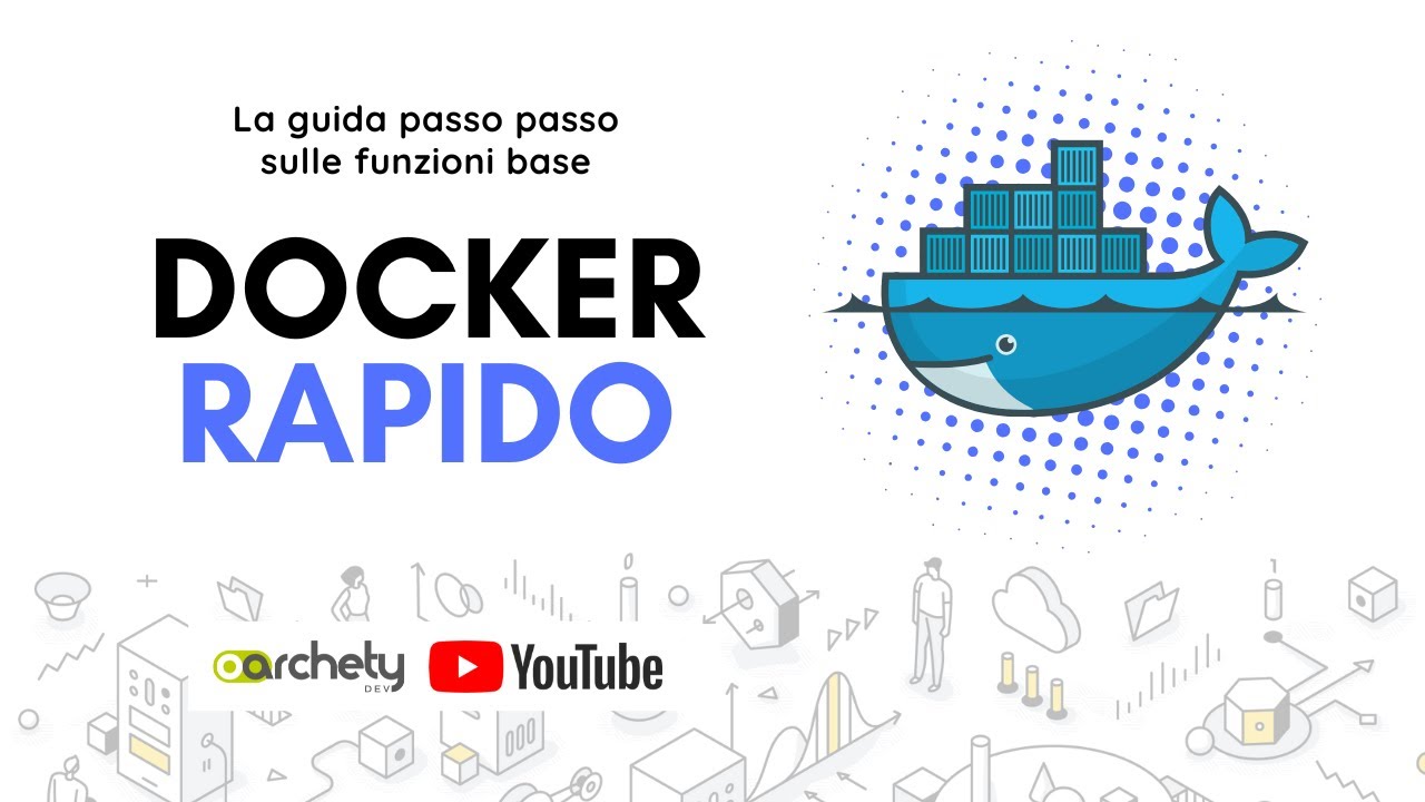 DOCKER Rapido - Episodio 1/9: Introduzione ai Container e Installazione di Docker Desktop - YouTube